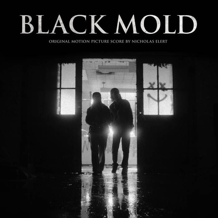 Black Mold (Nick Elert) - Soundtrack LP (Color Vinyl) – Eroding Winds